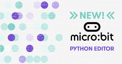 The micro:bit Educational Foundation Launches A New micro:bit Python E – Kitronik Ltd
