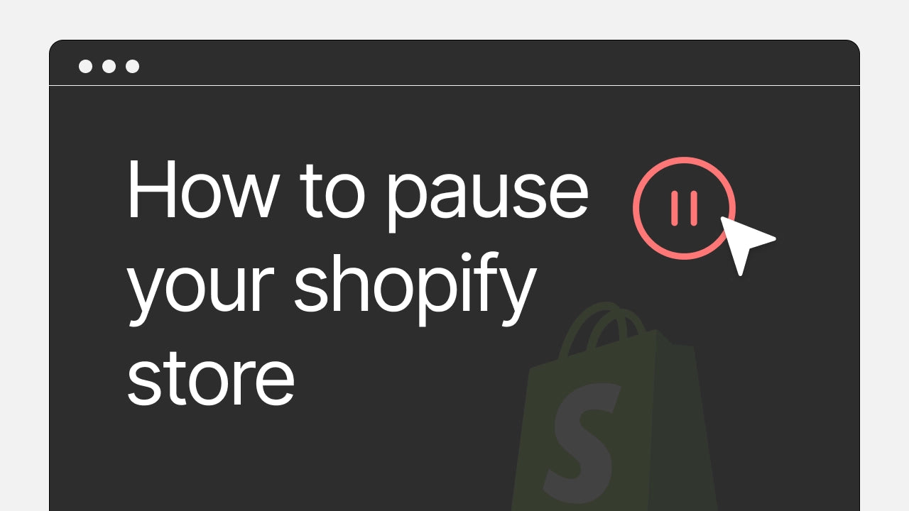 How to Pause Your Shopify Store (6 Simple Steps) – GemPages